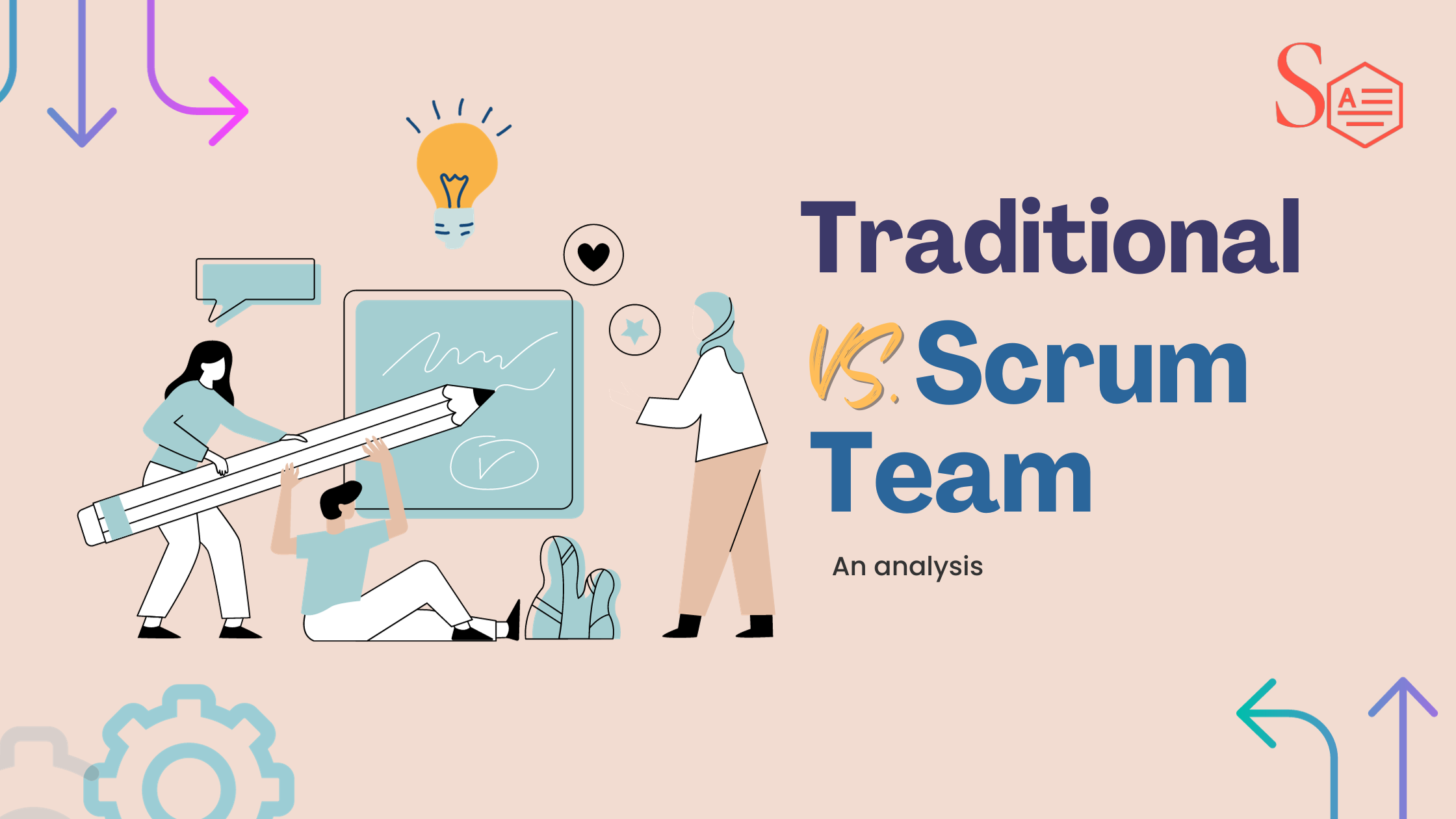 Traditional vs Scrum Team